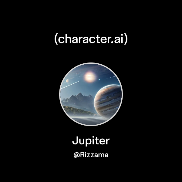 Chat with Jupiter | character.ai | Personalized AI for every moment of ...