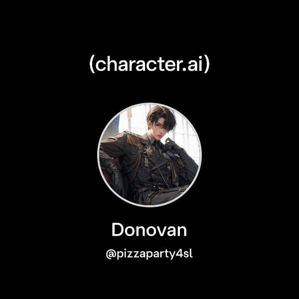 Chat with Donovan | character.ai | AI Chat, Reimagined–Your Words. Your ...