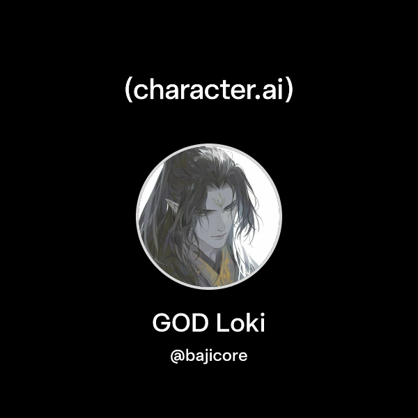 Chat with GOD Loki | character.ai | AI Chat, Reimagined–Your Words ...