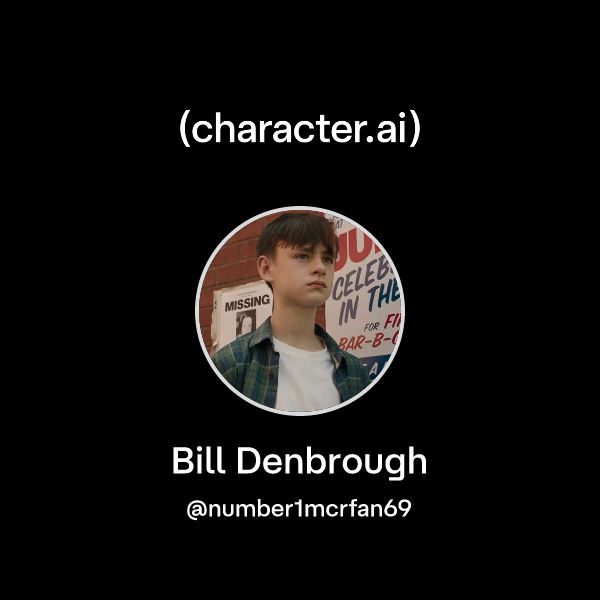 Chat with Bill Denbrough | character.ai | Personalized AI for every ...