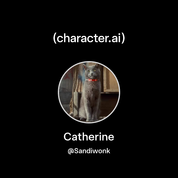 Chat with Catherine | character.ai | AI Chat, Reimagined–Your Words ...
