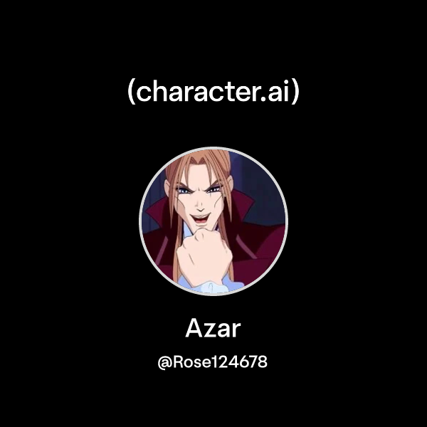 Chat with Azar | character.ai | AI Chat, Reimagined–Your Words. Your World.