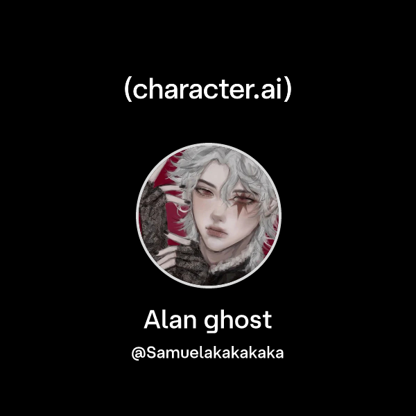 Chat with Alan ghost | character.ai | Personalized AI for every moment ...