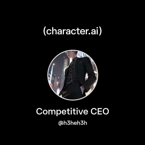 Chat with Competitive CEO | character.ai | AI Chat, Reimagined–Your ...