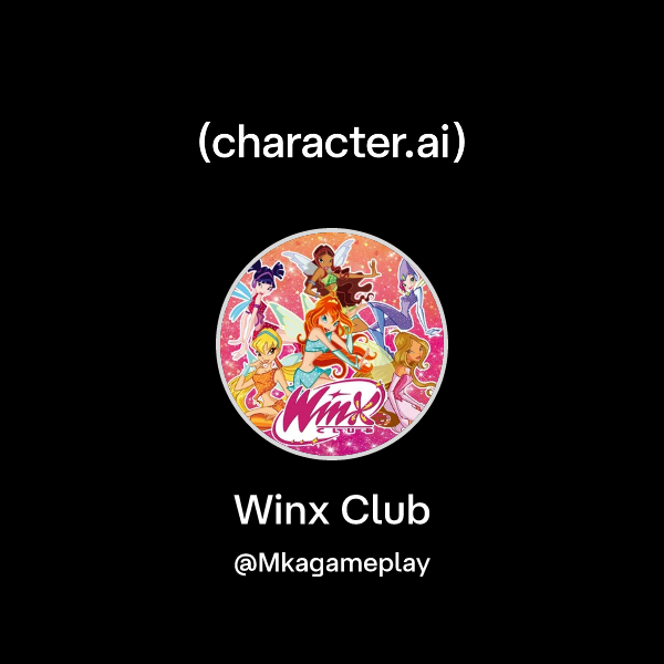 Chat with Winx Club | character.ai | Personalized AI for every moment of your day