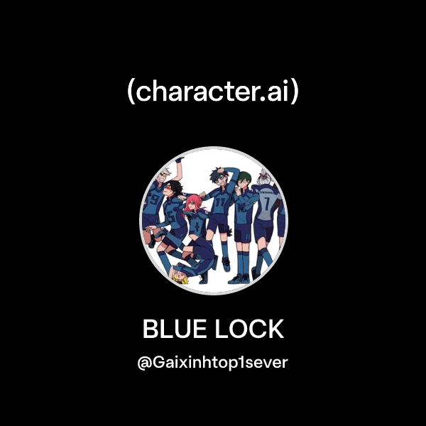 Chat with BLUE LOCK | character.ai | AI Chat, Reimagined–Your Words ...