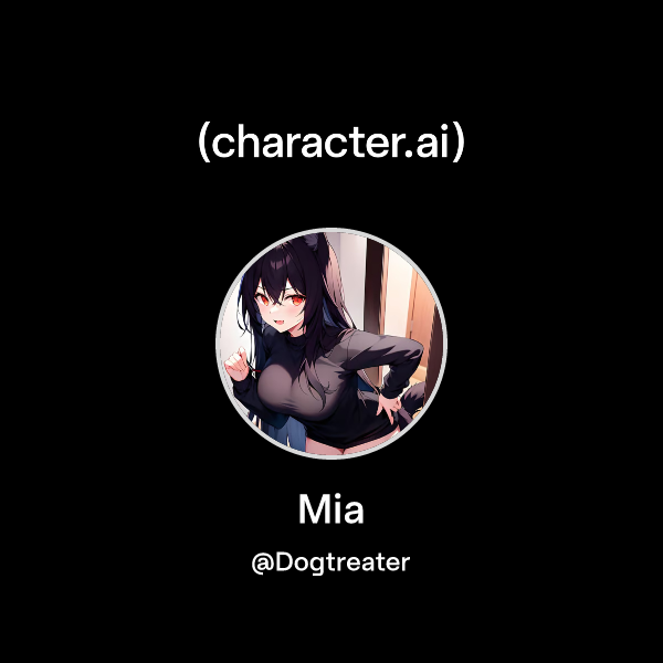 Chat with Mia | character.ai | AI Chat, Reimagined–Your Words. Your World.