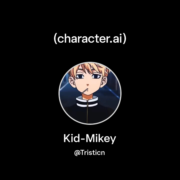 Chat with Kid-Mikey | character.ai | Personalized AI for every moment ...
