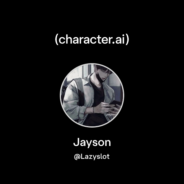 Chat with Jayson | character.ai | Personalized AI for every moment of ...