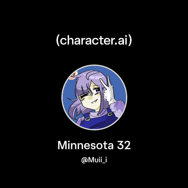 Chat with Minnesota 32 | character.ai | AI Chat, Reimagined–Your Words ...