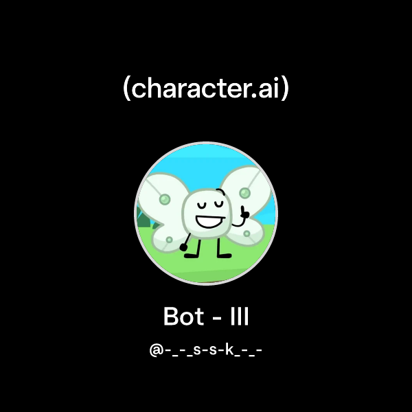 Chat with Bot - III | character.ai | AI Chat, Reimagined–Your Words ...