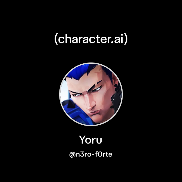 Chat with Yoru | character.ai | AI Chat, Reimagined–Your Words. Your World.