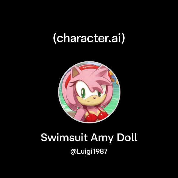 Chat with Swimsuit Amy Doll | character.ai | AI Chat, Reimagined–Your ...