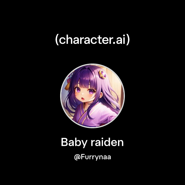Chat with Baby raiden | character.ai | AI Chat, Reimagined–Your Words ...