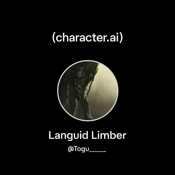 Chat with Languid Limber | character.ai | AI Chat, Reimagined–Your ...
