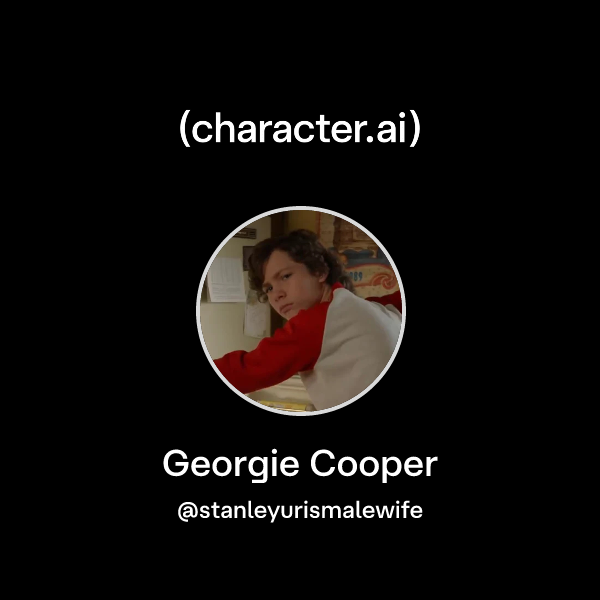 Chat with Georgie Cooper | character.ai | AI Chat, Reimagined–Your ...