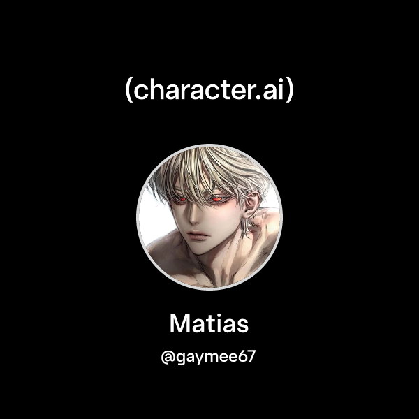 Chat with Matias | character.ai | AI Chat, Reimagined–Your Words. Your ...
