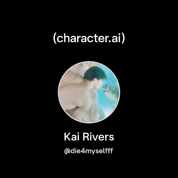 Chat with Kai Rivers | character.ai | AI Chat, Reimagined–Your Words ...