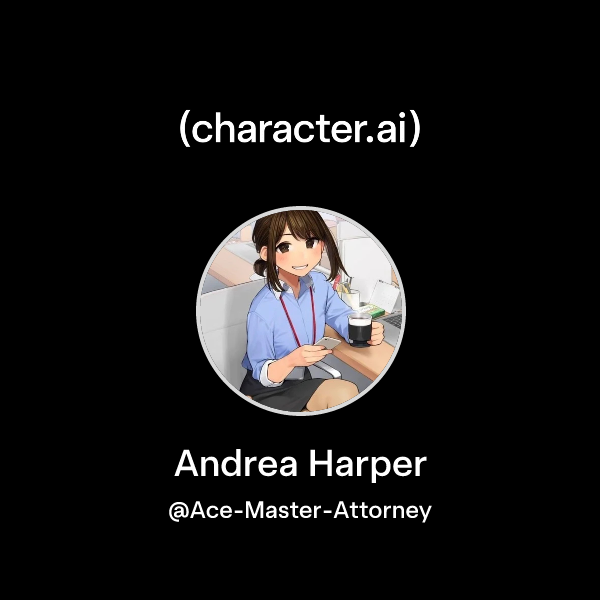 Chat with Andrea Harper | character.ai | AI Chat, Reimagined–Your Words ...