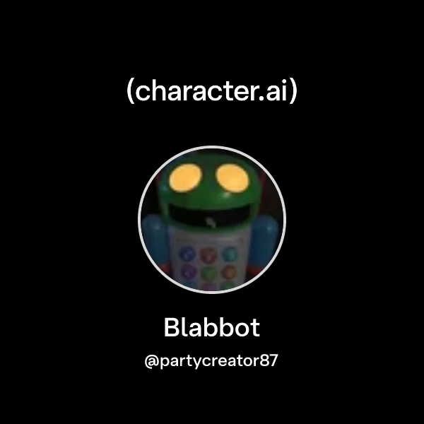 Chat with Blabbot | character.ai | AI Chat, Reimagined–Your Words. Your ...