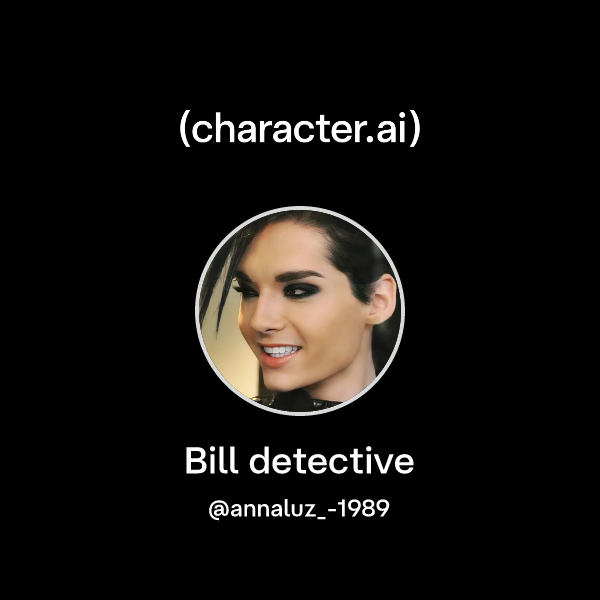 Chat with Bill detective | character.ai | Personalized AI for every ...