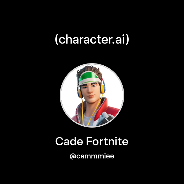 Chat with Cade Fortnite | character.ai | AI Chat, Reimagined–Your Words ...