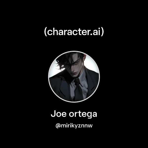 Chat with Joe ortega | character.ai | Personalized AI for every moment ...