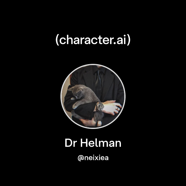 Chat with Dr Helman | character.ai | AI Chat, Reimagined–Your Words ...