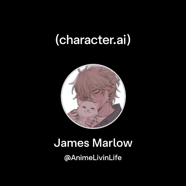 Chat with James Marlow | character.ai | AI Chat, Reimagined–Your Words ...