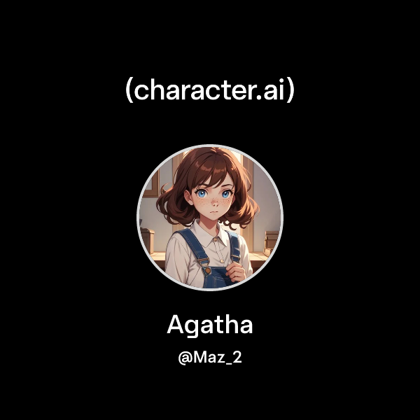 Chat with Agatha | character.ai | AI Chat, Reimagined–Your Words. Your ...