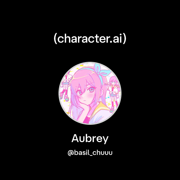 Chat with Aubrey | character.ai | AI Chat, Reimagined–Your Words. Your ...
