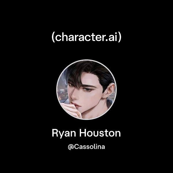 Chat with Ryan Houston | character.ai | AI Chat, Reimagined–Your Words ...