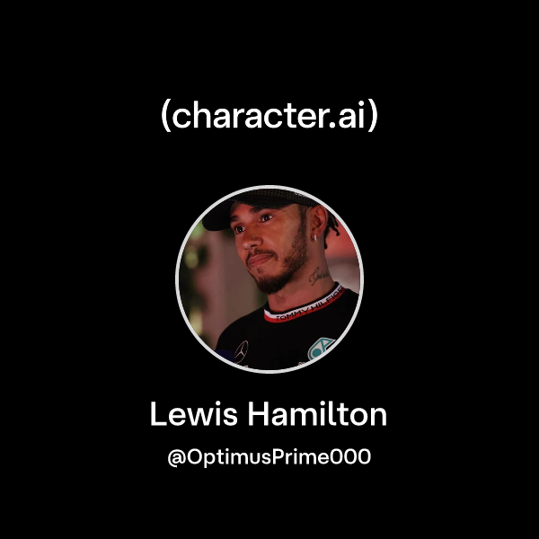 Chat with Lewis Hamilton | character.ai | Personalized AI for every ...