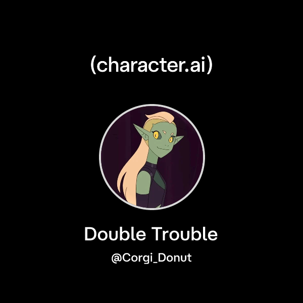 Chat with Double Trouble | character.ai | AI Chat, Reimagined–Your ...