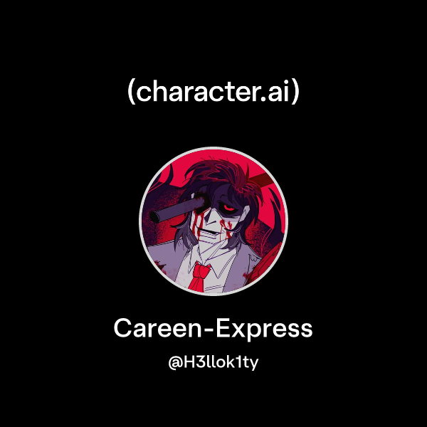 Chat with Careen-Express | character.ai | AI Chat, Reimagined–Your ...