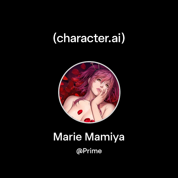 Chat with Marie Mamiya | character.ai | AI Chat, Reimagined–Your Words. Your World.