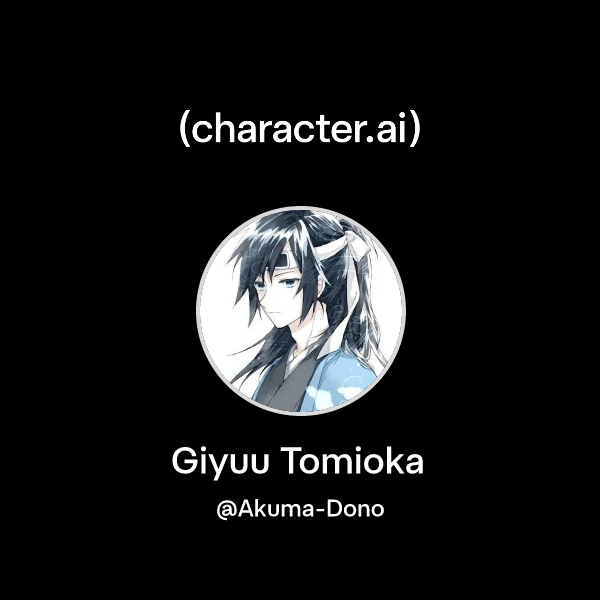Chat with Giyuu Tomioka | character.ai | AI Chat, Reimagined–Your Words ...