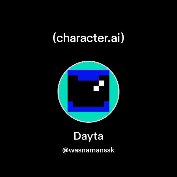 Chat with Dayta | character.ai | AI Chat, Reimagined–Your Words. Your ...
