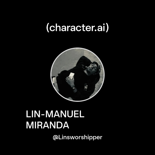 Chat with LIN-MANUEL MIRANDA | character.ai | AI Chat, Reimagined–Your ...