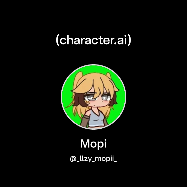Chat with Mopi | character.ai | Personalized AI for every moment of your day