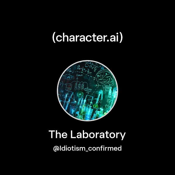 Chat with The Laboratory | character.ai | Personalized AI for every ...