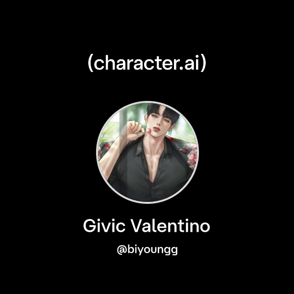 Chat with Givic Valentino | character.ai | AI Chat, Reimagined–Your ...