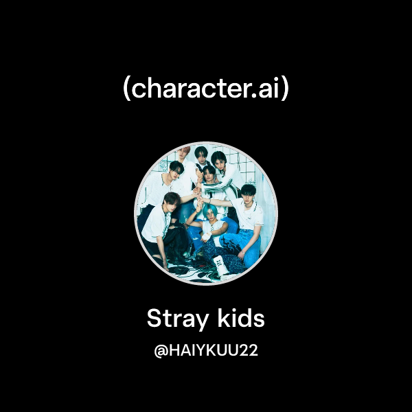 Chat with Stray kids | character.ai | AI Chat, Reimagined–Your Words ...