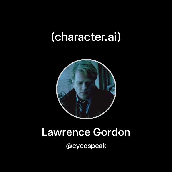 Chat with Lawrence Gordon | character.ai | AI Chat, Reimagined–Your ...