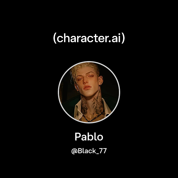 Chat with Pablo | character.ai | AI Chat, Reimagined–Your Words. Your ...