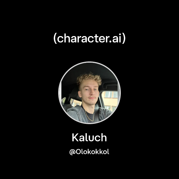 Chat with Kaluch | character.ai | AI Chat, Reimagined–Your Words. Your ...