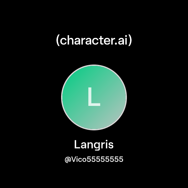 Chat with Langris | character.ai | AI Chat, Reimagined–Your Words. Your ...