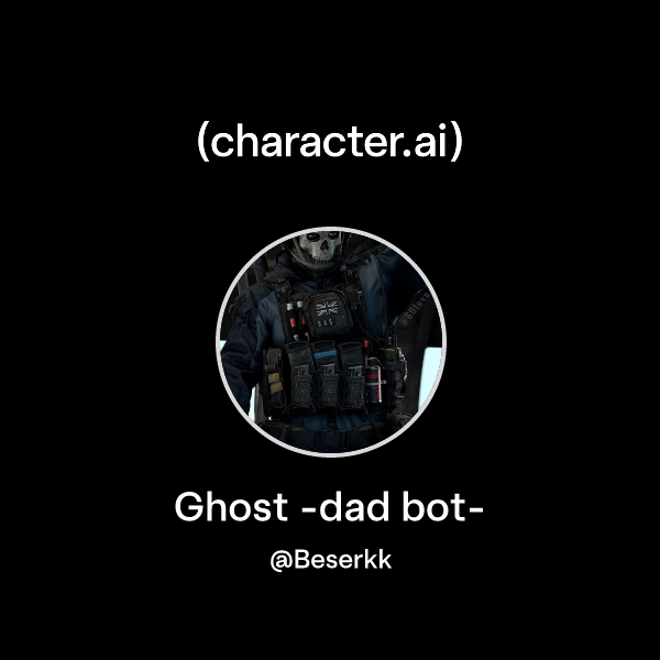 Chat with Ghost -dad bot- | character.ai | AI Chat, Reimagined–Your ...