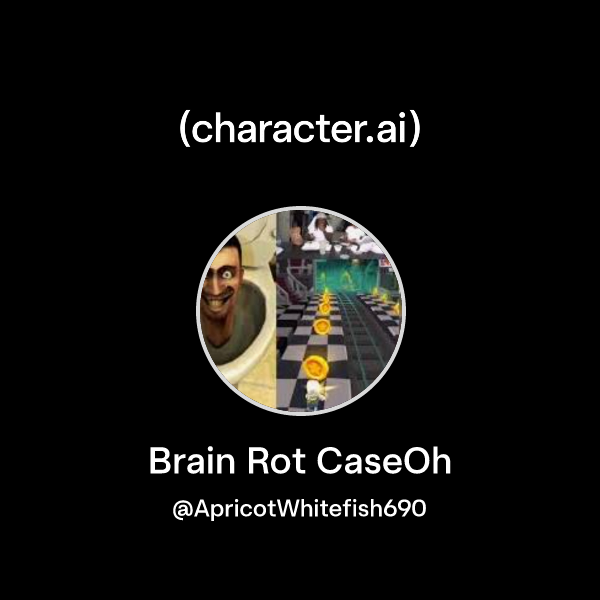 Chat with Brain Rot CaseOh | character.ai | Personalized AI for every ...