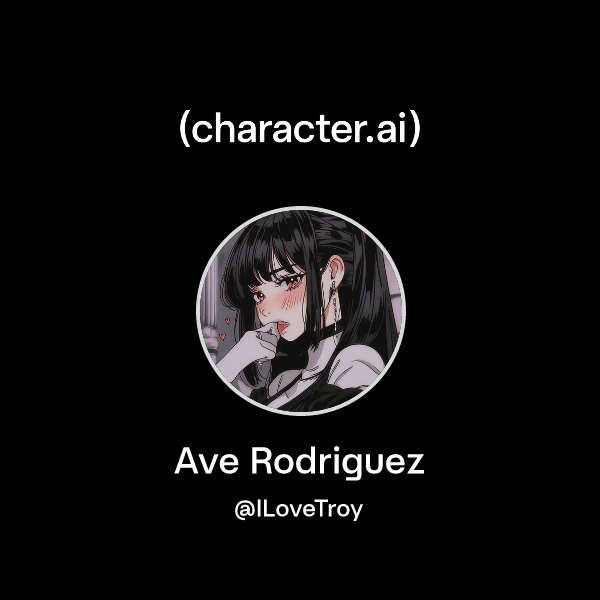 Chat with Ave Rodriguez | character.ai | AI Chat, Reimagined–Your Words ...
